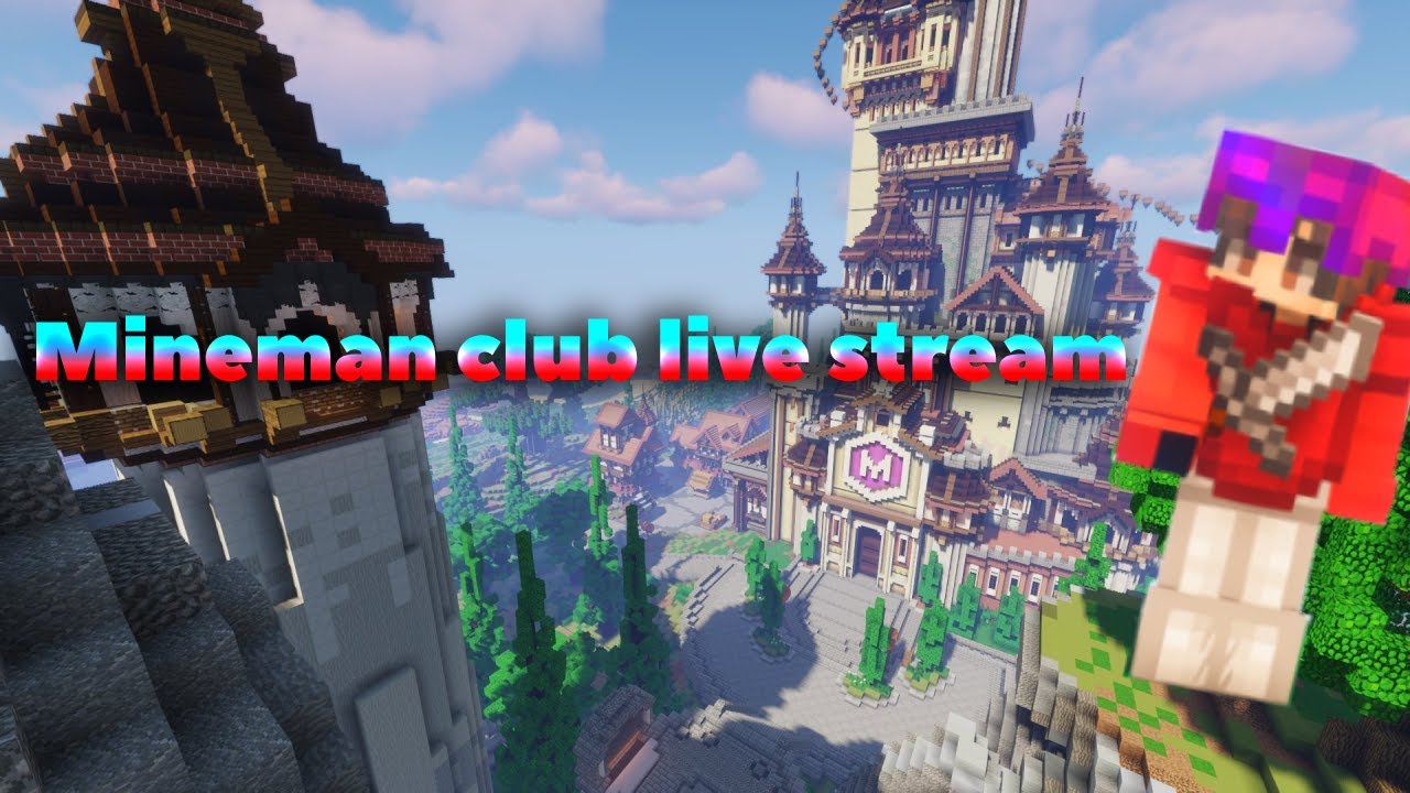 Mineman club live stream - YouTube