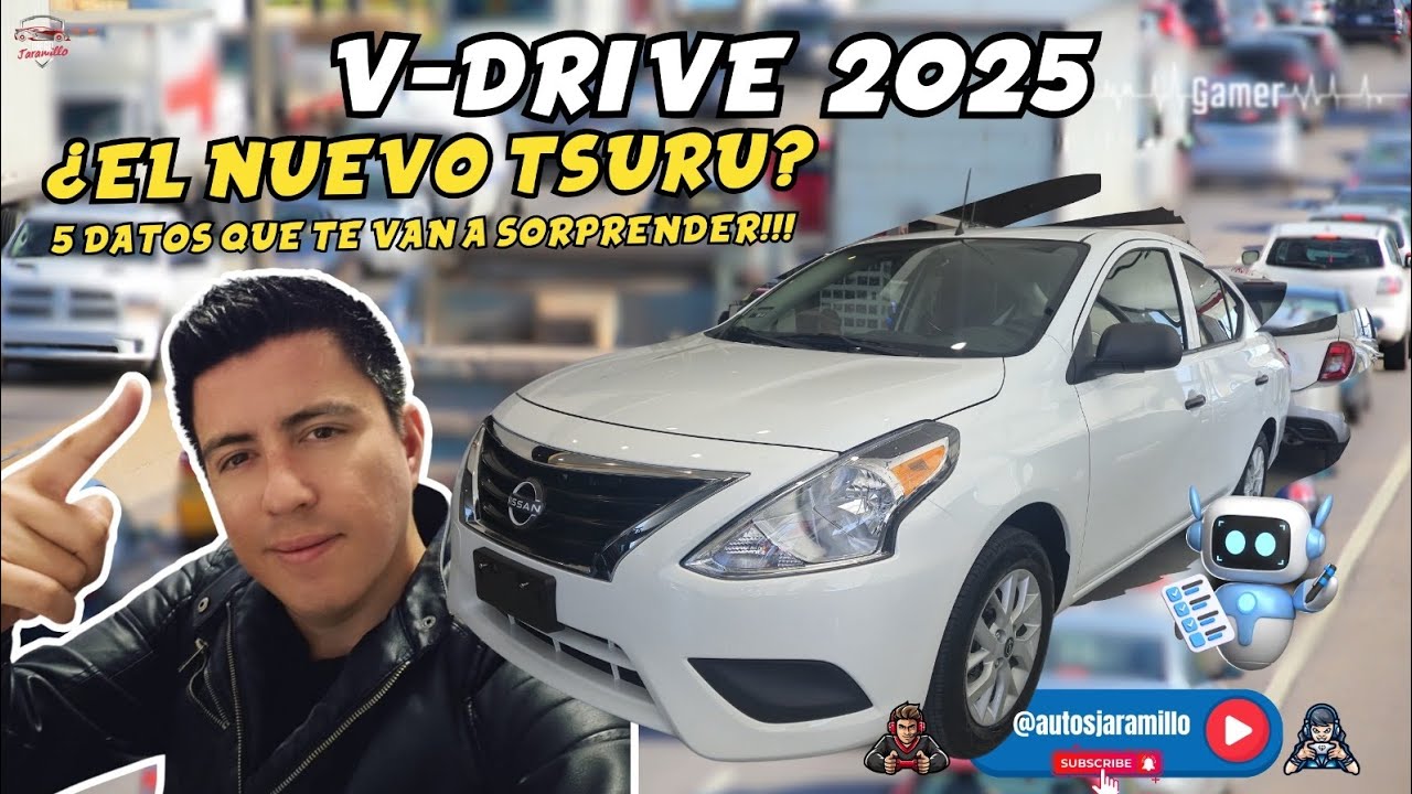 V-Drive 2025 /¿El sucesor del Tsuru? 🤔 Nissan V-Drive 2025 🚗 + 5 datos ...