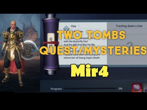 Two Tombs Quest/Mysteries Mir4 - YouTube