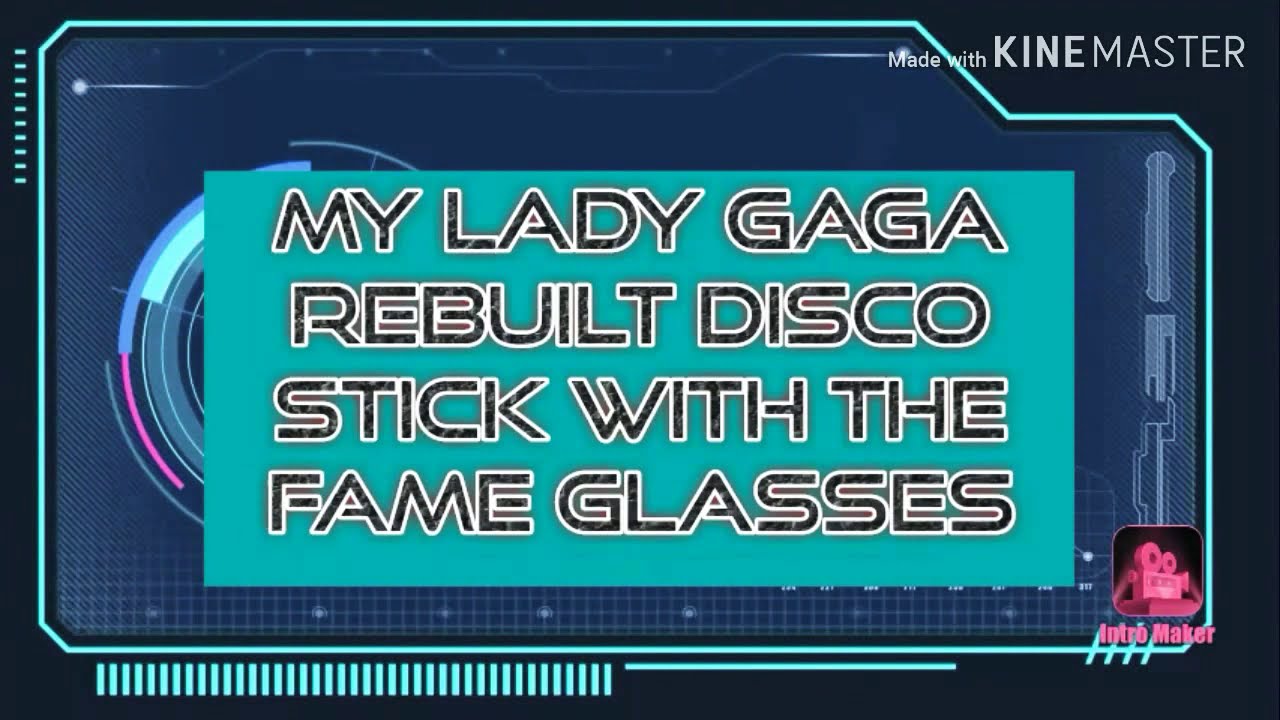 I made a nother disco stick from Lady Gaga's love game music video ...