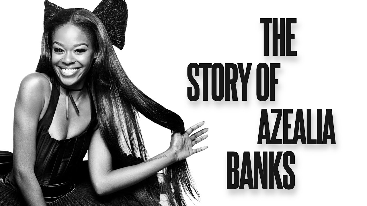 The Story Of Azealia Banks - YouTube