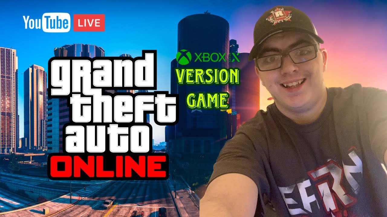 GTA ONLINE WITH KEVSTAR-WWE2001 S1 EP1 ON XBOX SERIES X LIVE - YouTube
