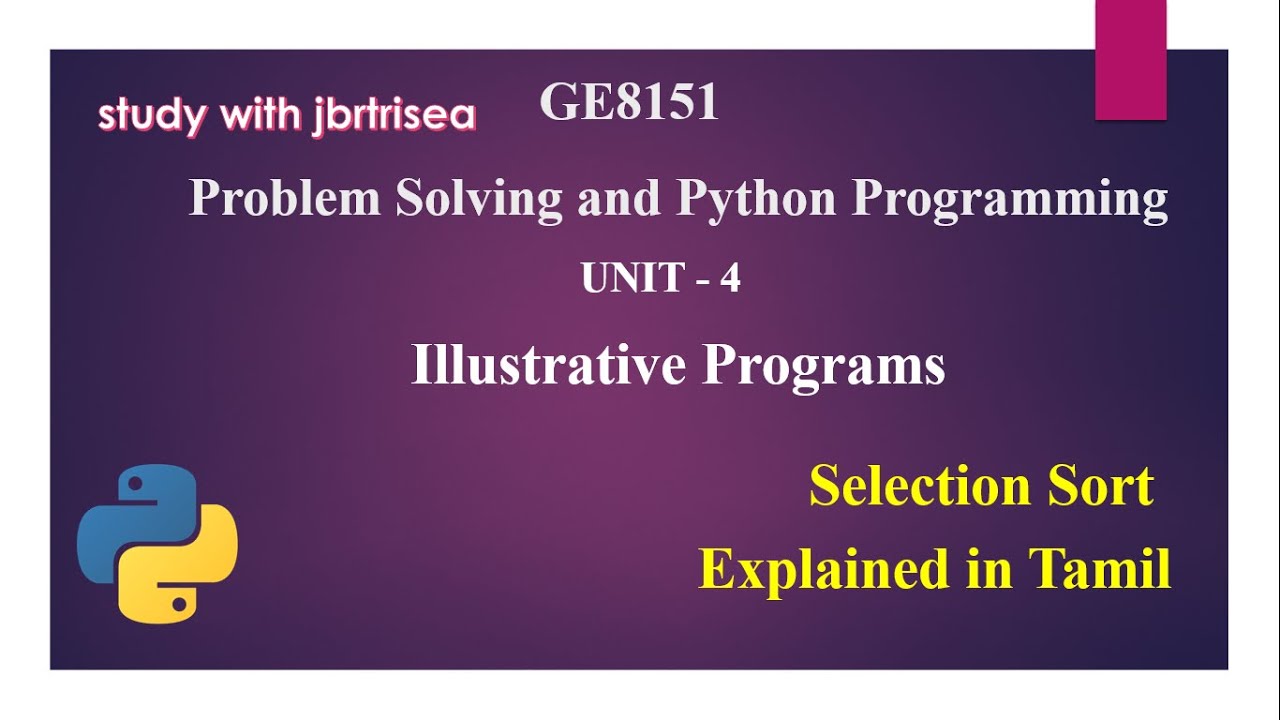 SELECTION SORT / UNIT IV / Illustrative Programs / Explained in Tamil ...