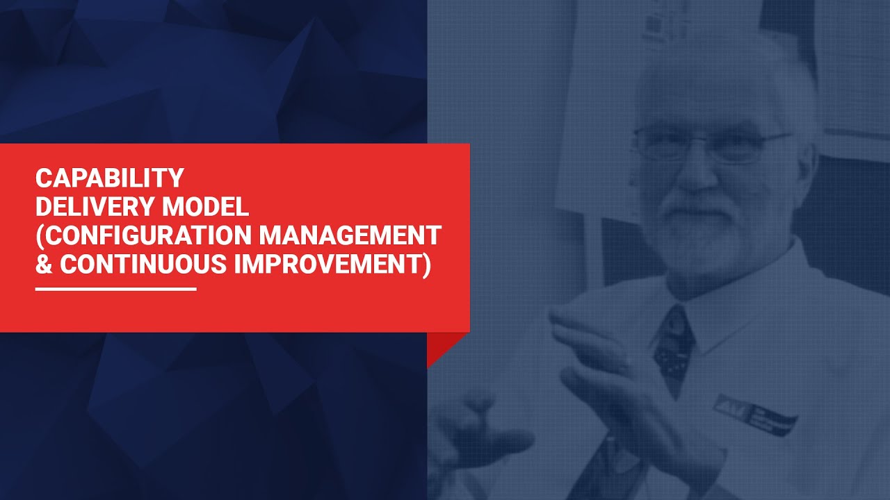 Capability Delivery Model (Configuration Management & Continuous ...