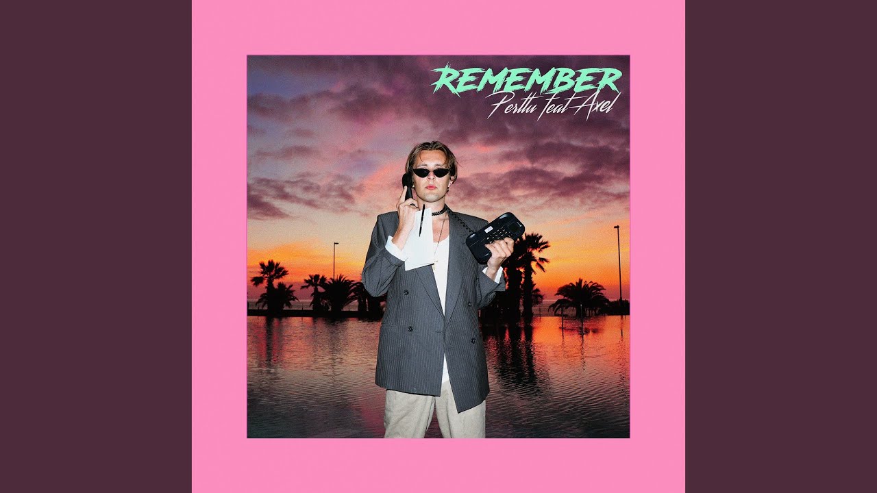 Remember - YouTube Music