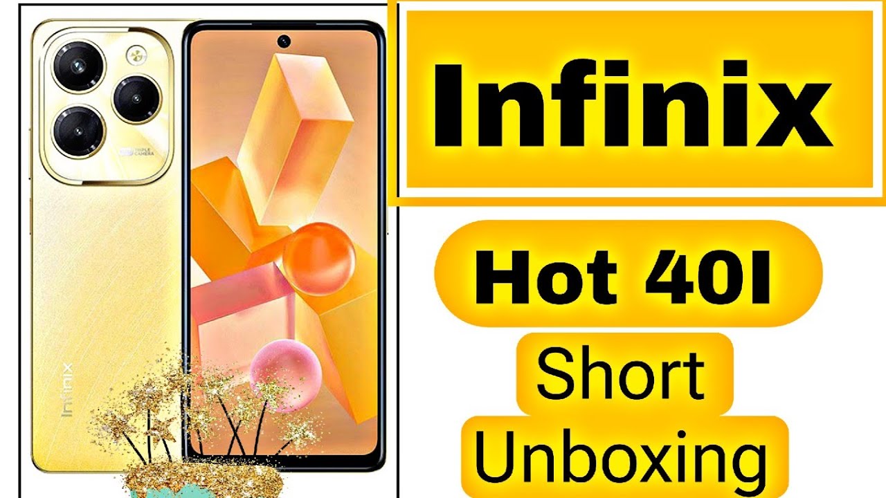 Infinix Hot 40i Unboxing || Gold Color Look - YouTube