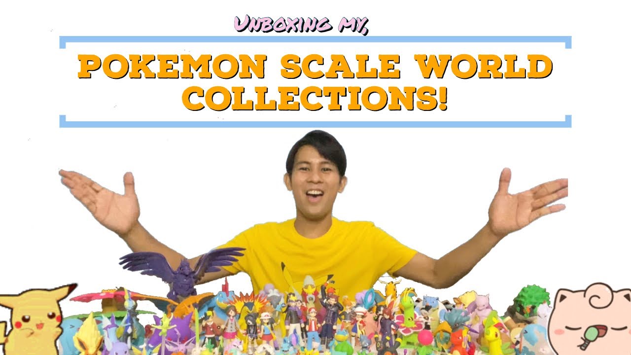 Unboxing my whole POKEMON SCALE WORLD COLLECTIONS!! | Poke’Ron - YouTube