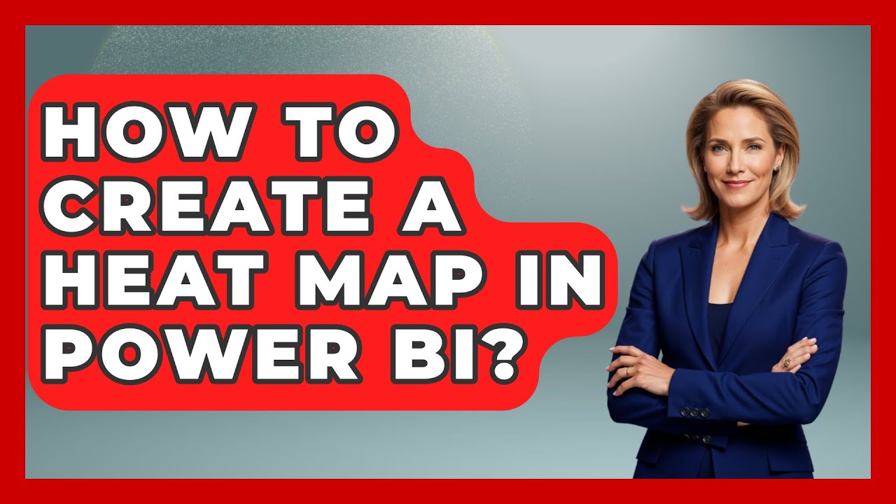 How To Create A Heat Map In Power BI? - The Friendly Statistician - YouTube
