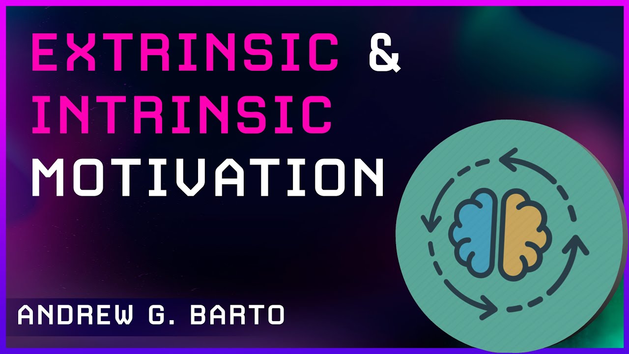 Extrinsic & Intrinsic Motivation | Reinforcement Learning - YouTube