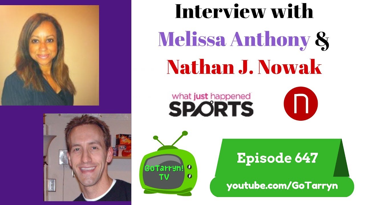 GoTarryn TV Skype Interview with Melissa Anthony & Nathan Nowak - EP647 ...