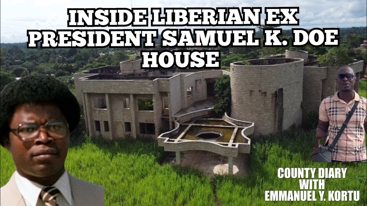 INSIDE LIBERIAN EX PRESIDENT SAMUEL K DOE HOUSE 33 Years After His inside-liberian-ex-president-samuel-k-doe-house-33-years-after-his