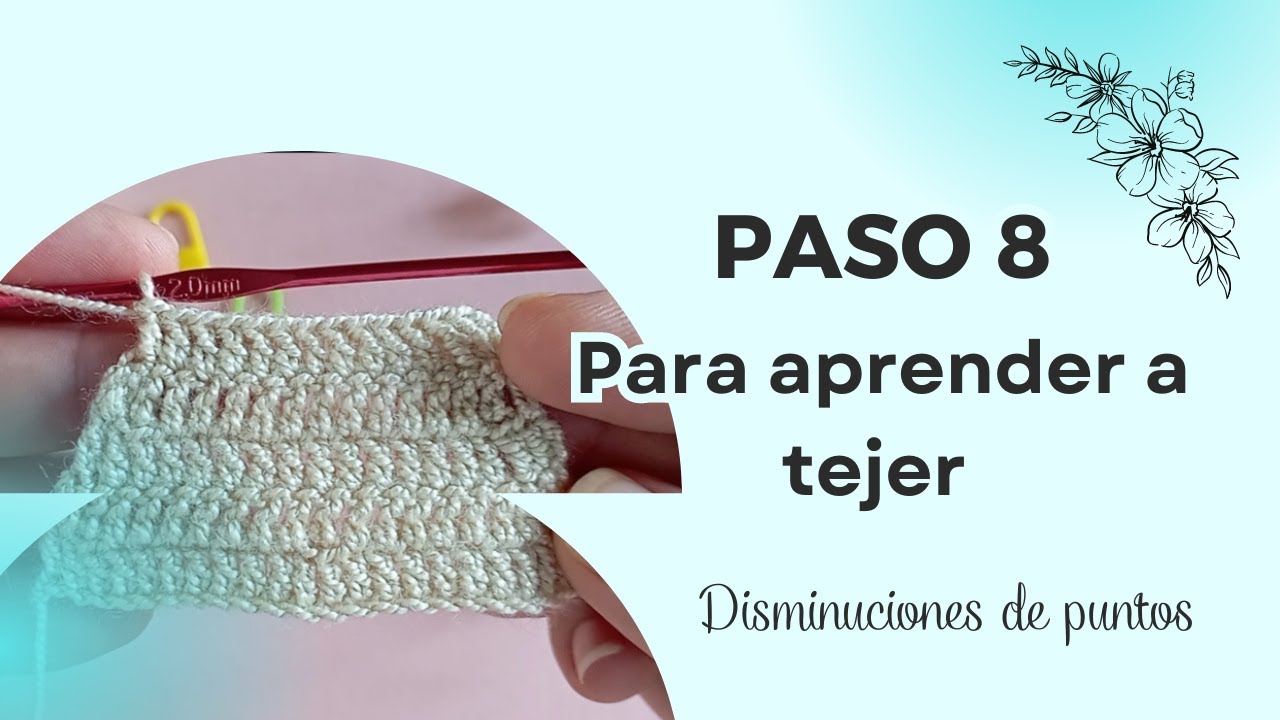 Paso N°8 para aprender a tejer - YouTube
