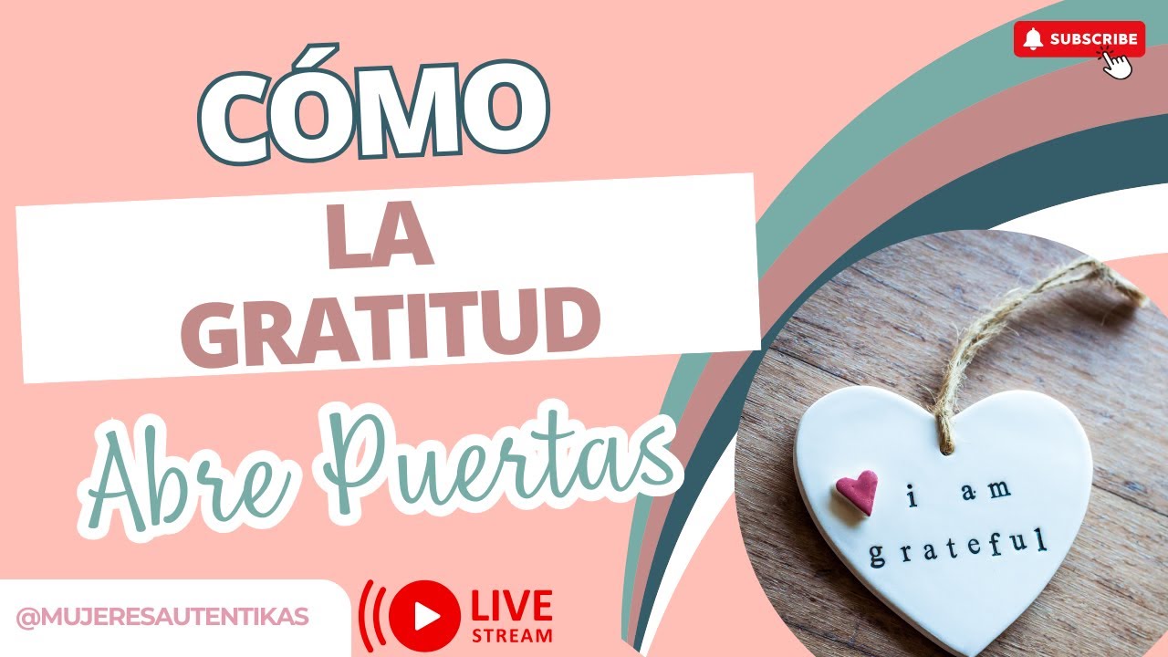 Cómo la Gratitud Abre Puertas 🚪 - YouTube