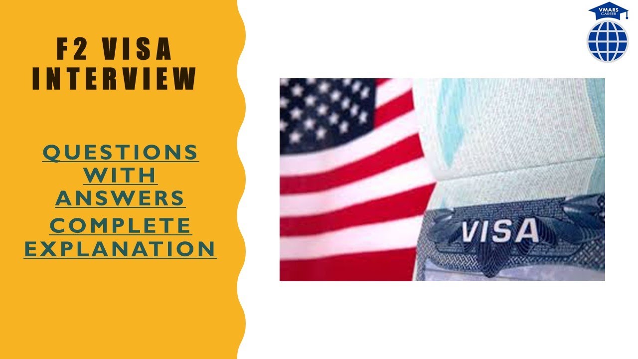 USA Spouse Visa F2 Interview Questions And Answers USA F2 Visa