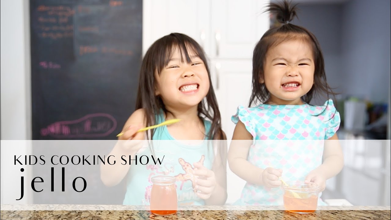 Kids cooking show: How to make Jello? - YouTube