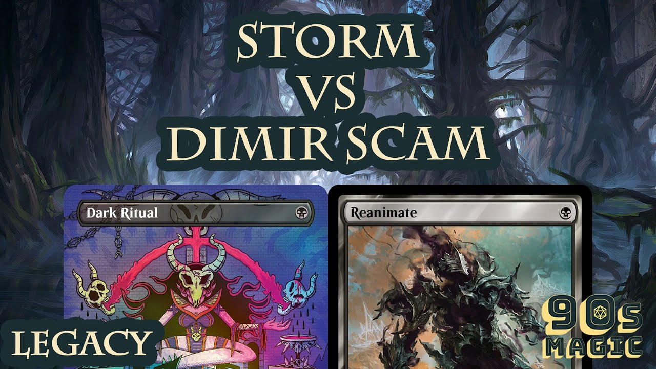 Storm vs Dimir Scam [MTG Legacy] - YouTube