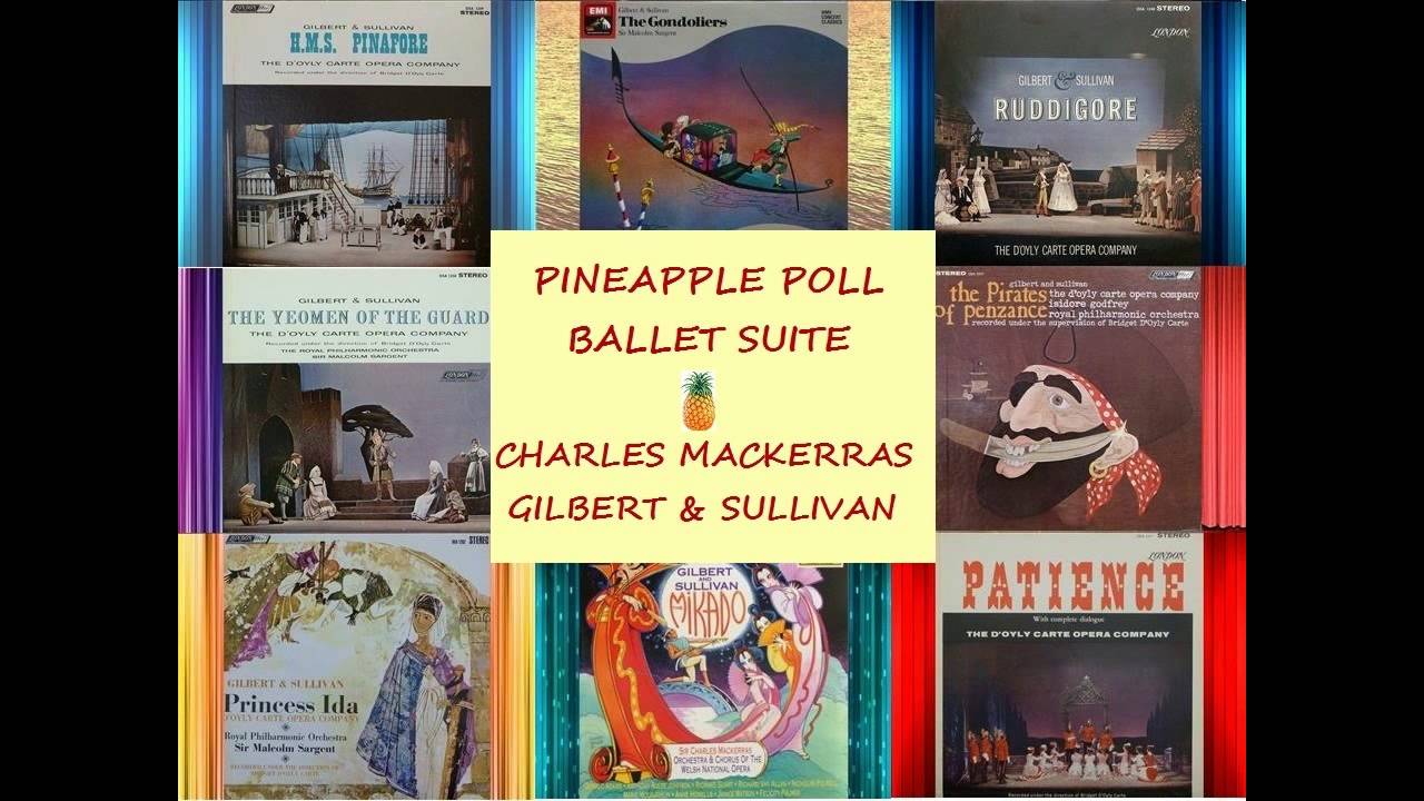Pineapple Poll Ballet Suite (1951) - Mackerras - G&S - YouTube
