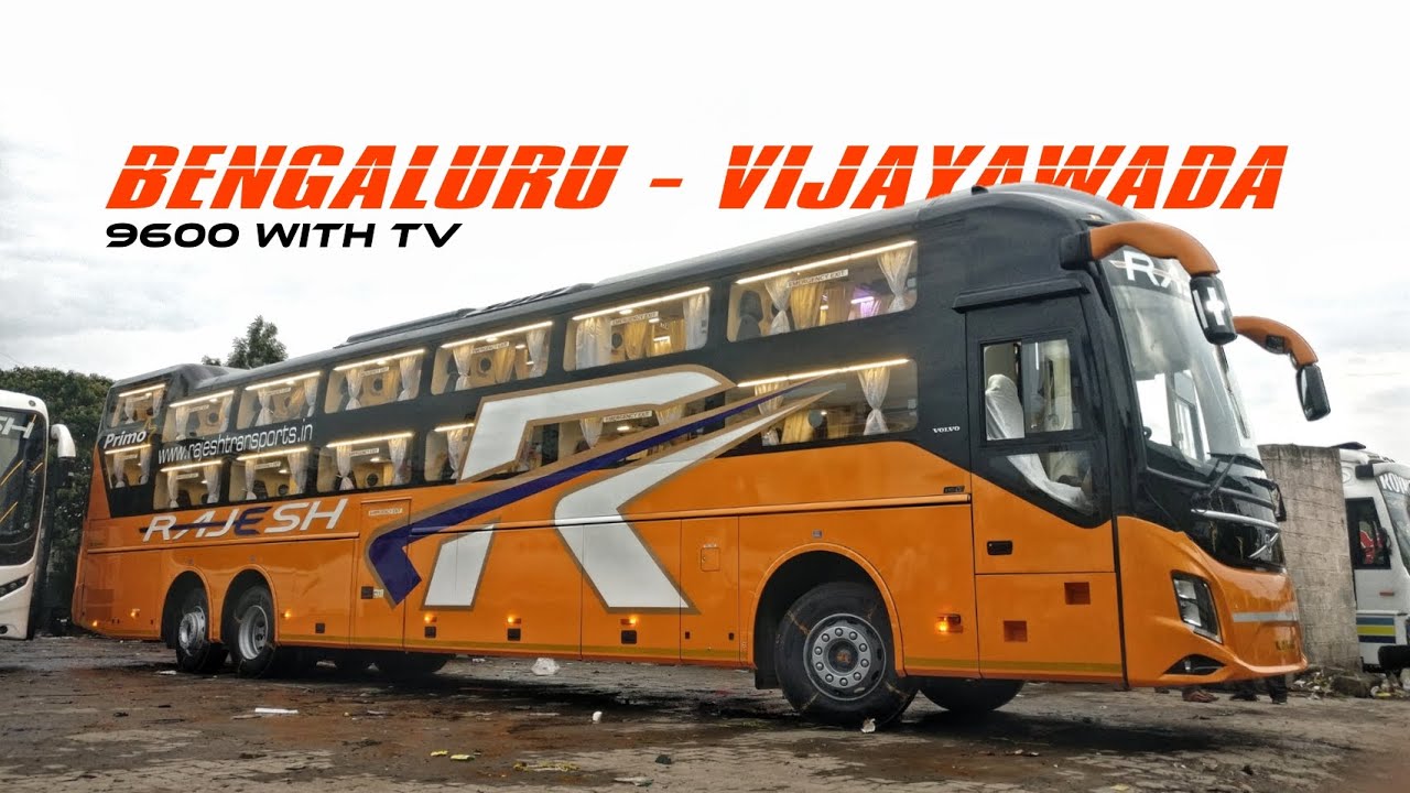 BENGALURU to VIJAYAWADA | Inaugural Journey of Volvo 9600 with TV ...