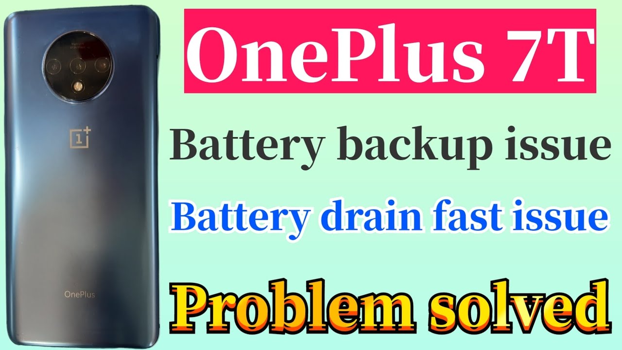 OnePlus 7t battery backup issue problem solved || oneplus 7t original ...