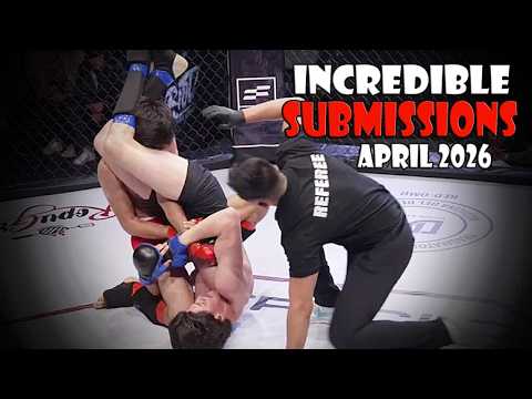 Best MMA Incredible Submissions I April 2026