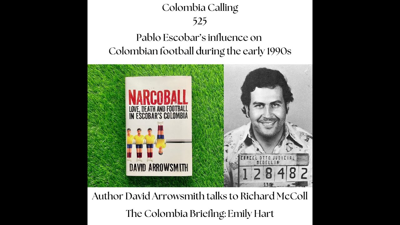Pablo Escobar's Influence on Colombian Football in the 1990's, a ...