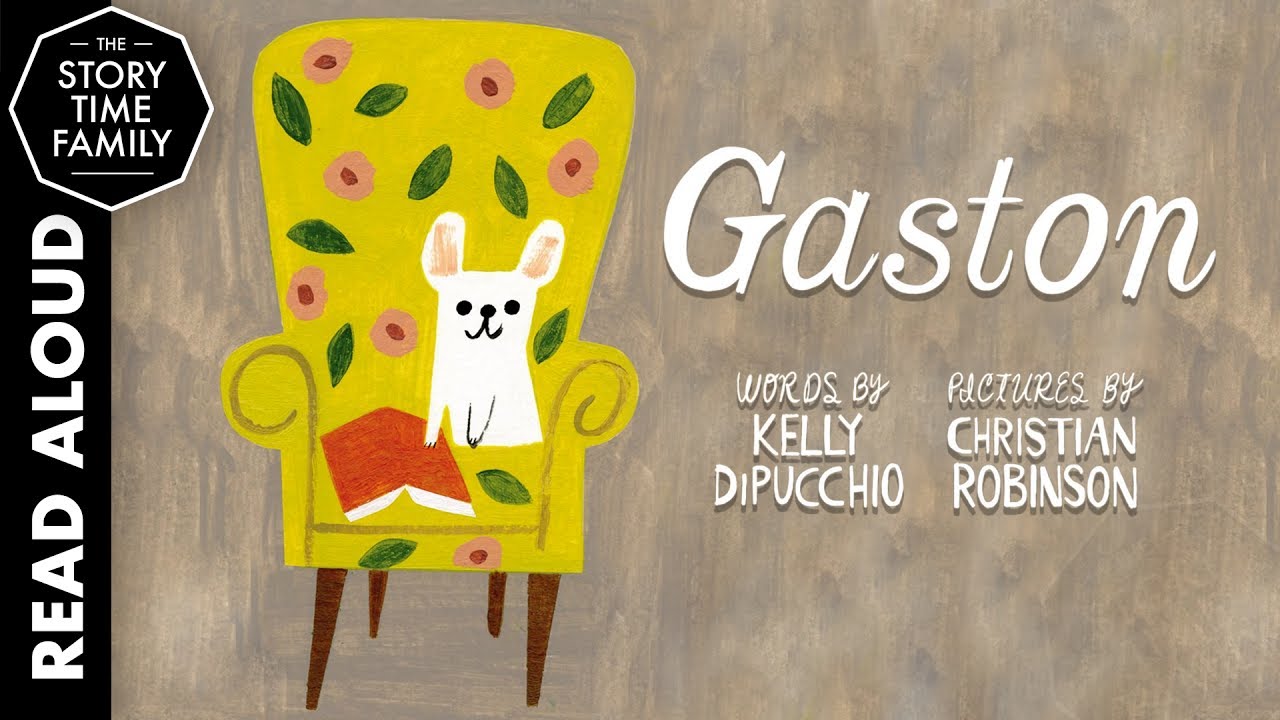 Gaston by Kelly DiPucchio | Read Aloud Children's Story - YouTube