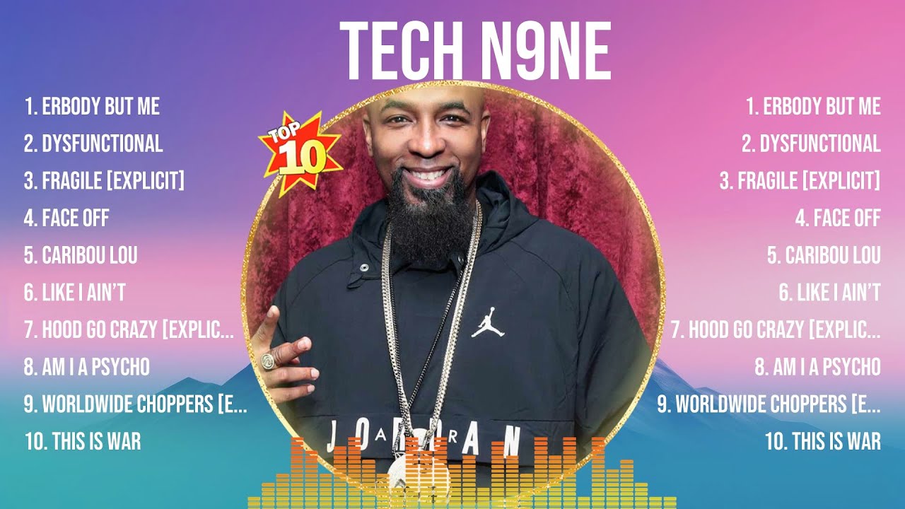 Tech N9NE Greatest Hits 2024- Pop Music Mix - Top 10 Hits Of All Time ...