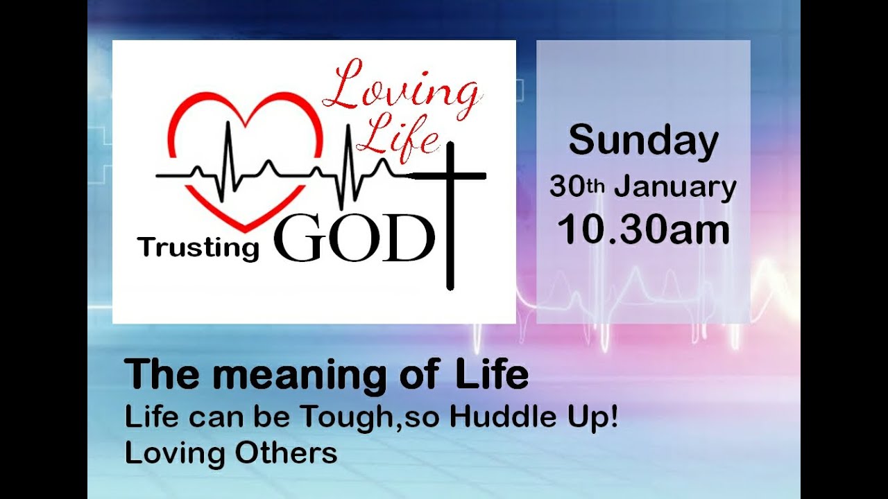 The Meaning of Life: Life can be Tough so Huddle Up! - Loving Others ...