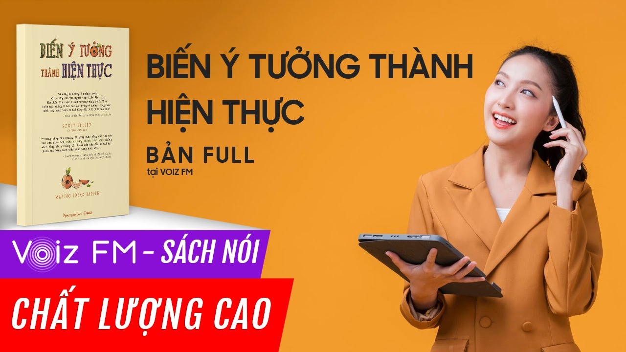 Sách nói Biến Ý Tưởng Thành Hiện Thực - Scott Belsky | Voiz FM - YouTube