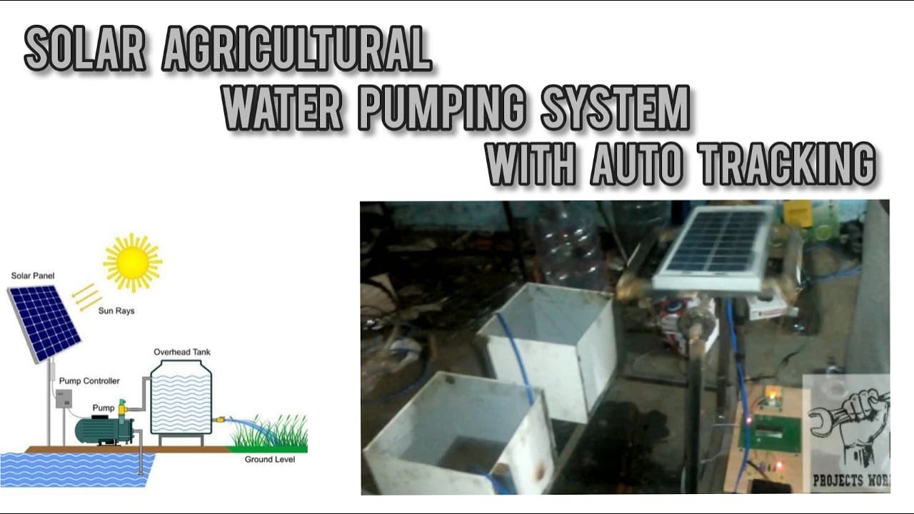 SOLAR AGRICULTURAL WATER PUMPING SYSTEM WITH AUTO TROCKING - YouTube