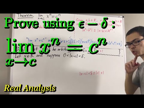 Prove that lim_{x→c} x^n = c^n using epsilon-delta (ILIEKMATHPHYSICS ...