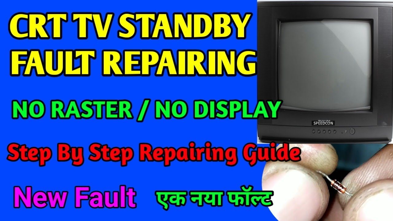 Crt tv Standby fault Repairing / No Raster / No Display / New Fault ...