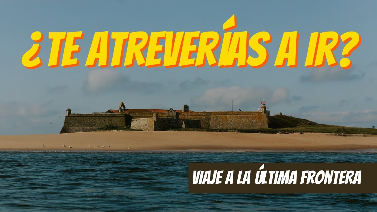 La INCREÍBLE ISLA que SEPARA 2 PAÍSES. Forte da Insua | Vlog ...
