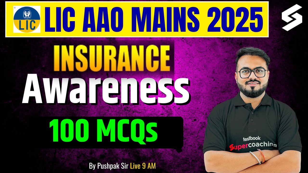 LIC AAO Mains 2025 | LIC AAO Mains Insurance Awareness | LIC Insurance ...