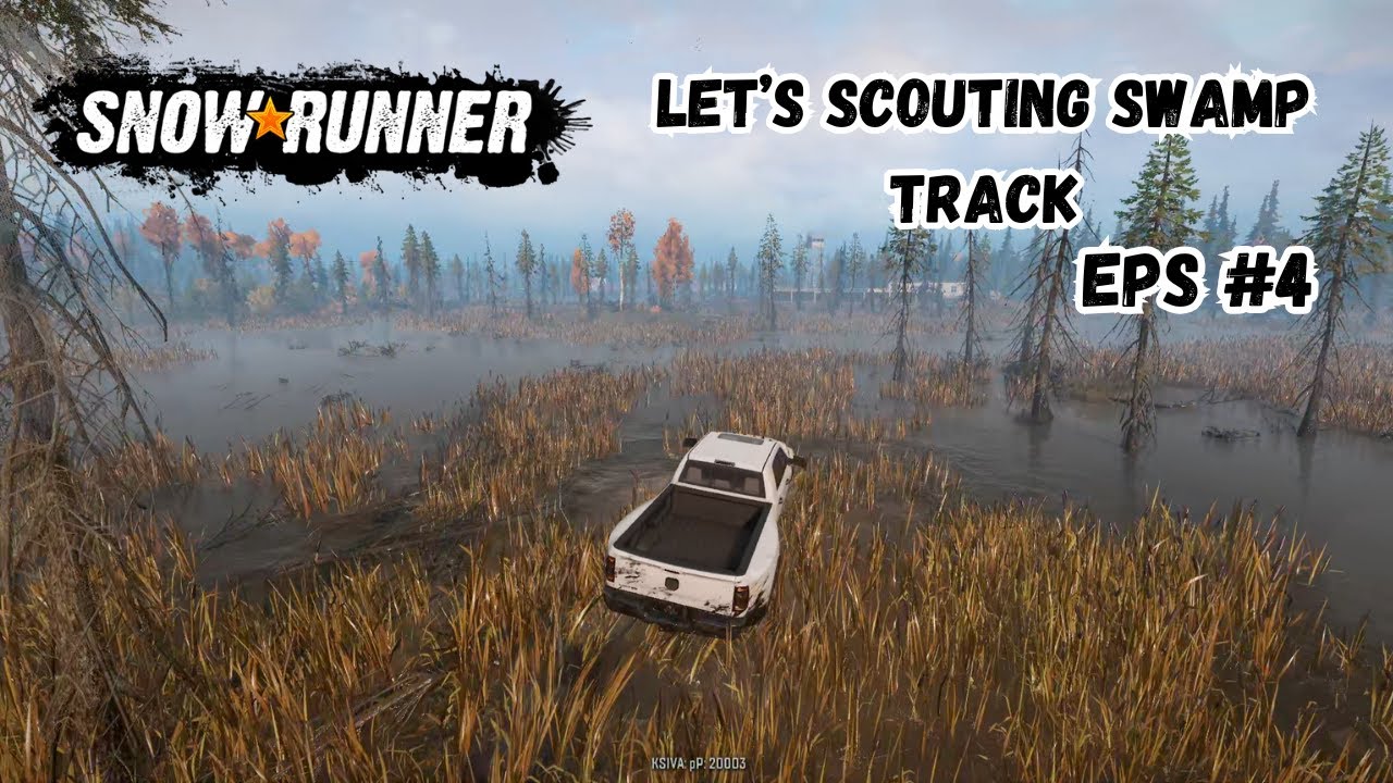 Let's Explore and Scouting with Yeti Scouting | Swamp Track ...