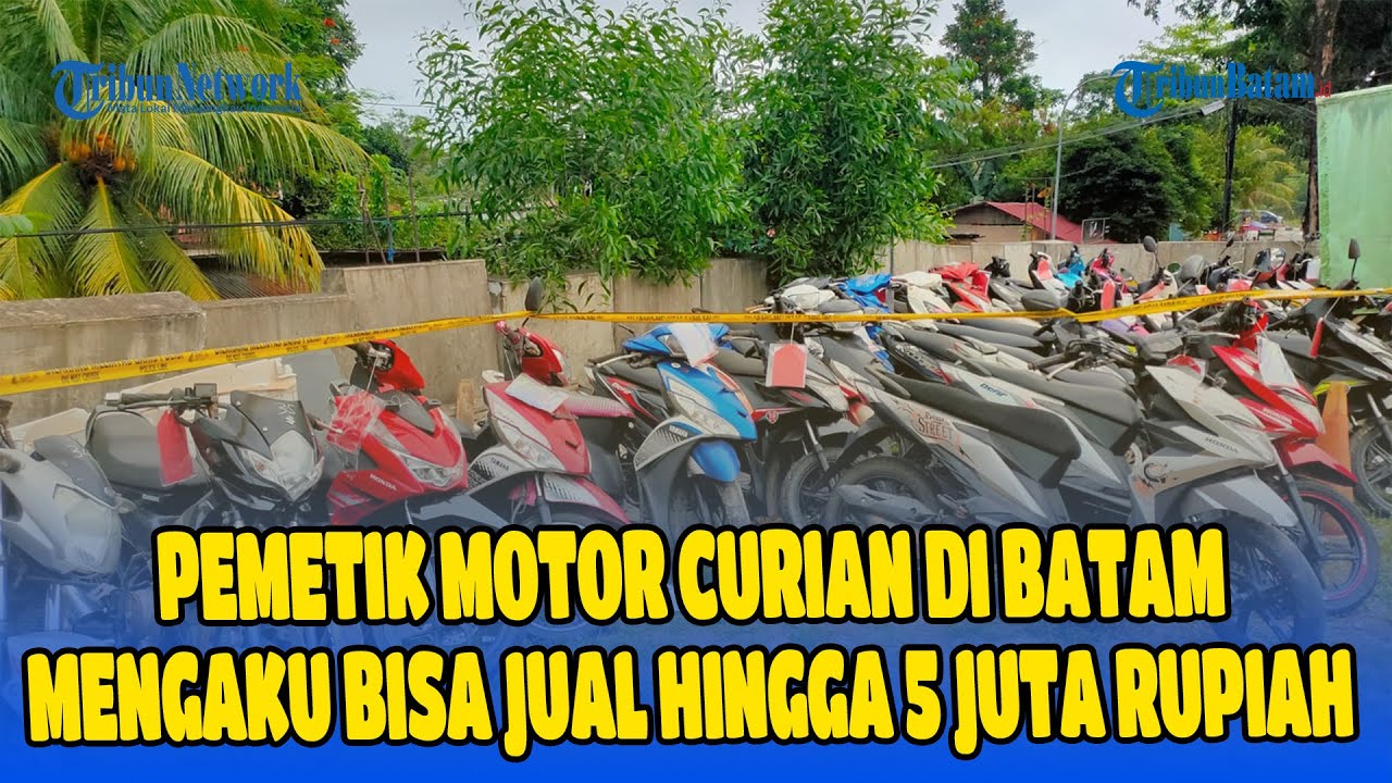 Pencurian Motor di Batam, Mengaku Bisa Jual Motor Curian 2 Juta Hingga ...