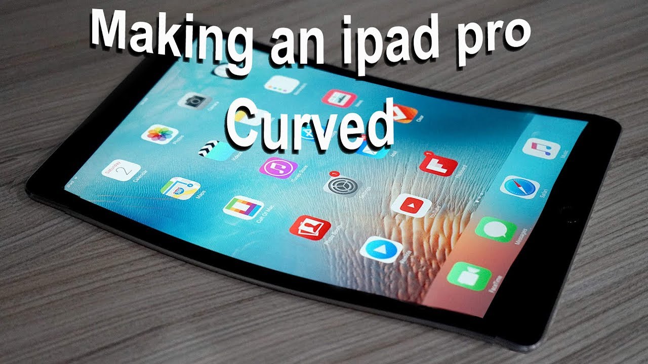 Making an Apple ipad Pro screen curved - YouTube