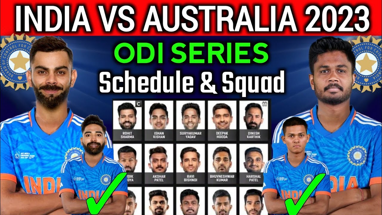 Australia Tour Of India ODI Series 2023 | Team India Final Squad | Ind ...
