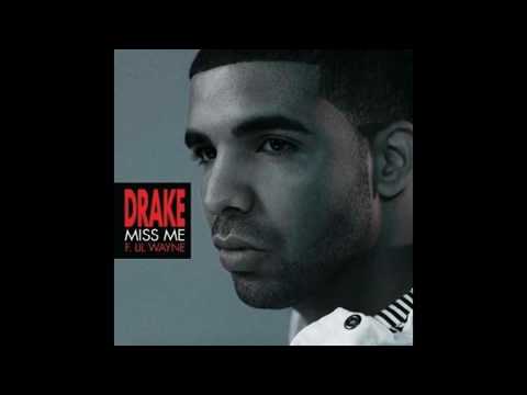 Drake feat. Lil Wayne - Miss Me - YouTube