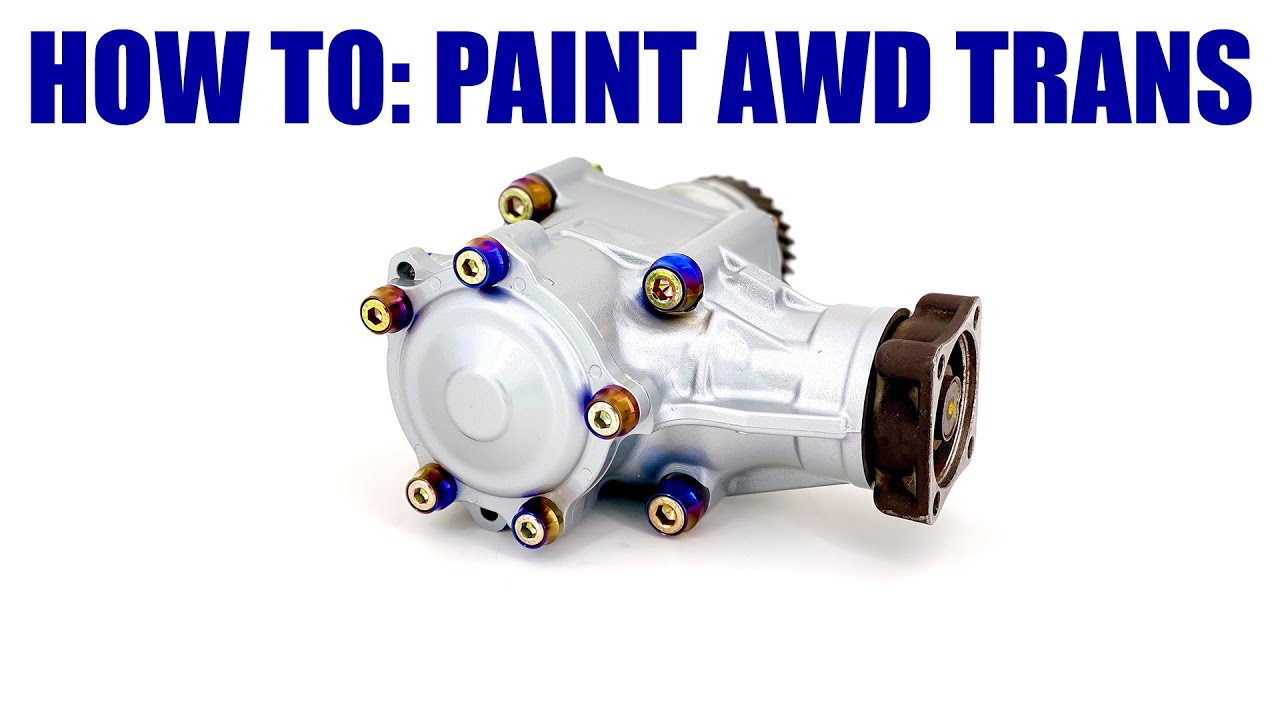 How To: Paint AWD Trans And Transfer Case - YouTube