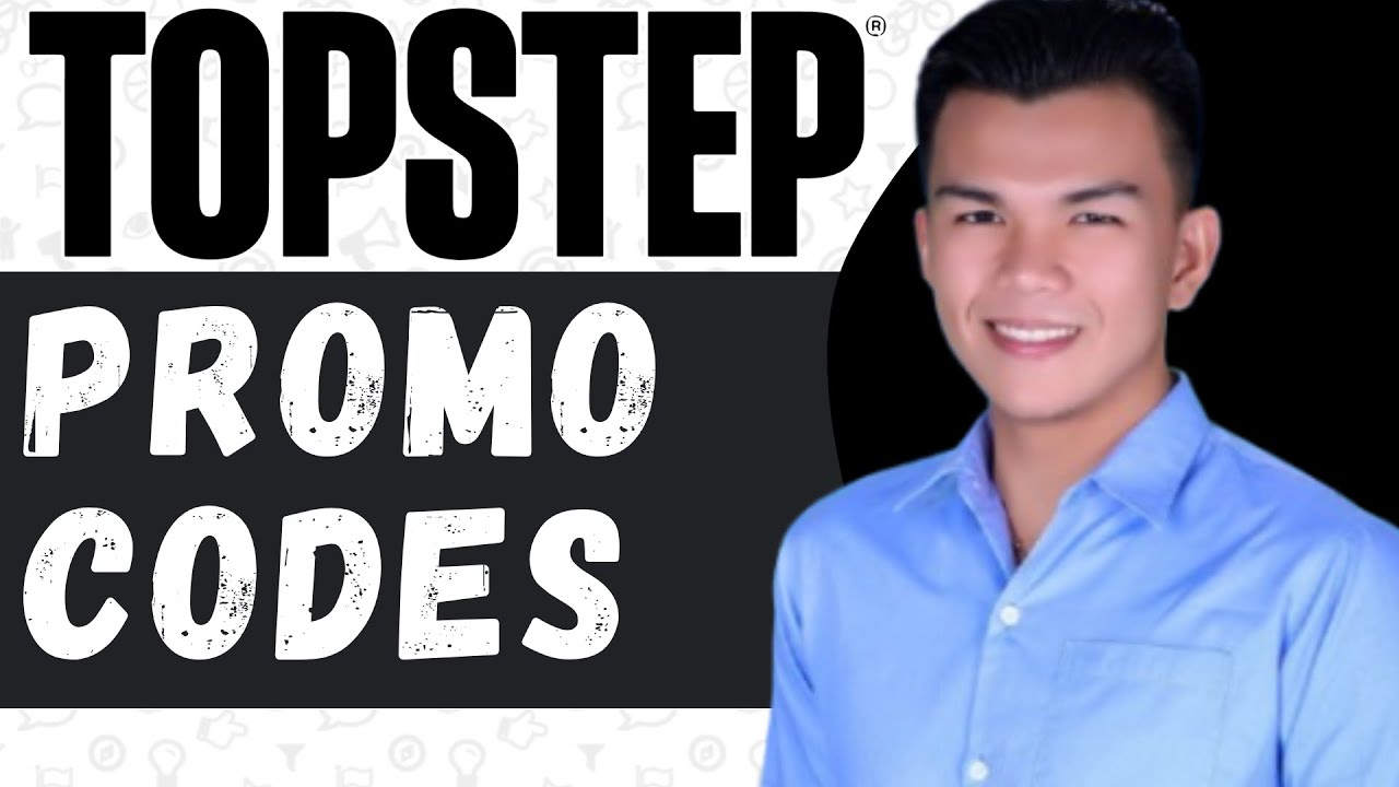 TopStep Promo Codes | Updated (2025) - YouTube