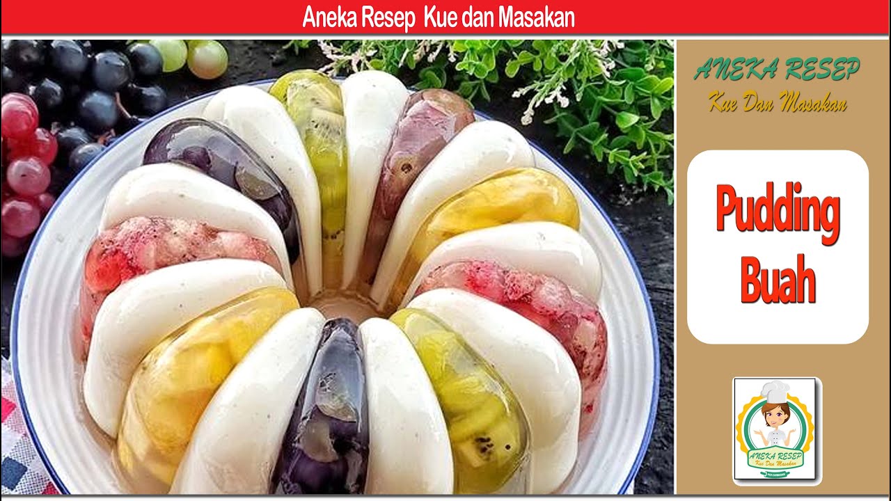 Pudding Buah - YouTube