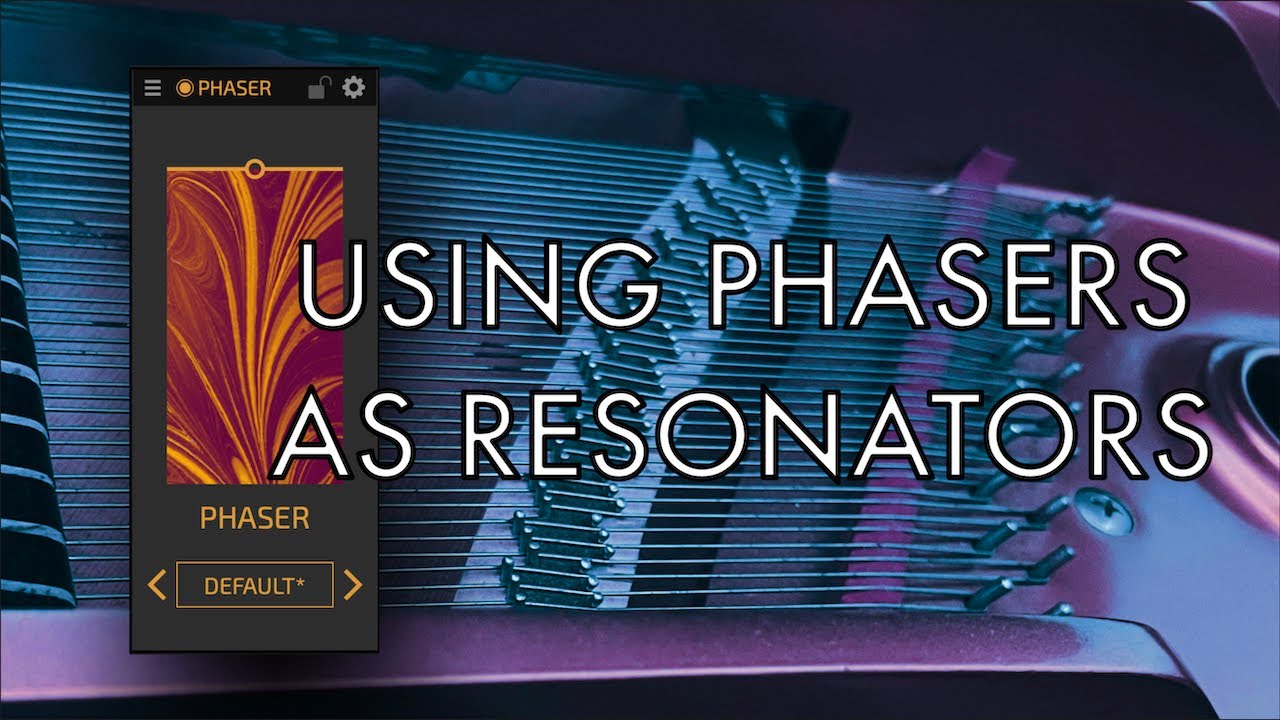 Repurpose Phasers into Resonators - YouTube