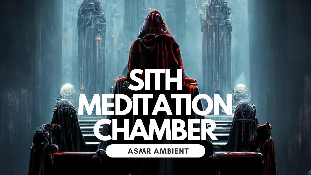 Sith Meditation: Dark Side Ambiance - YouTube