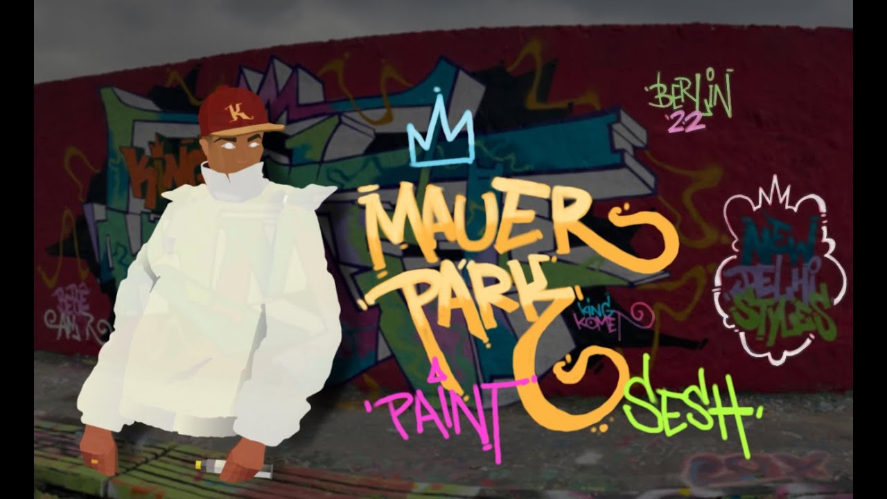 BERLIN MAUERPARK PAINT SESH... I Graffiti I KING KOMET - YouTube