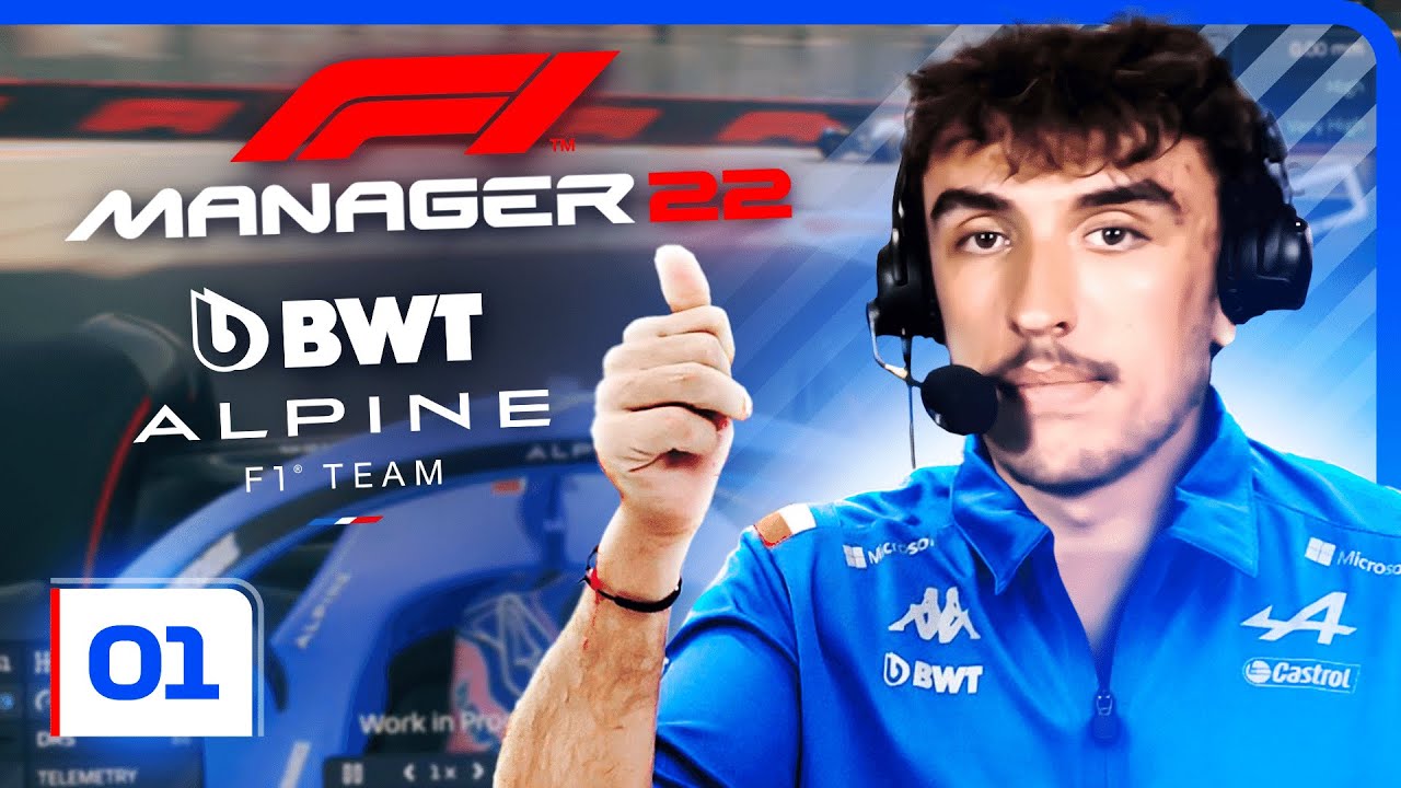 DÉBUT DE L'AVENTURE AVEC ALPINE SUR F1 MANAGER 2022 - Carrière Alpine ...
