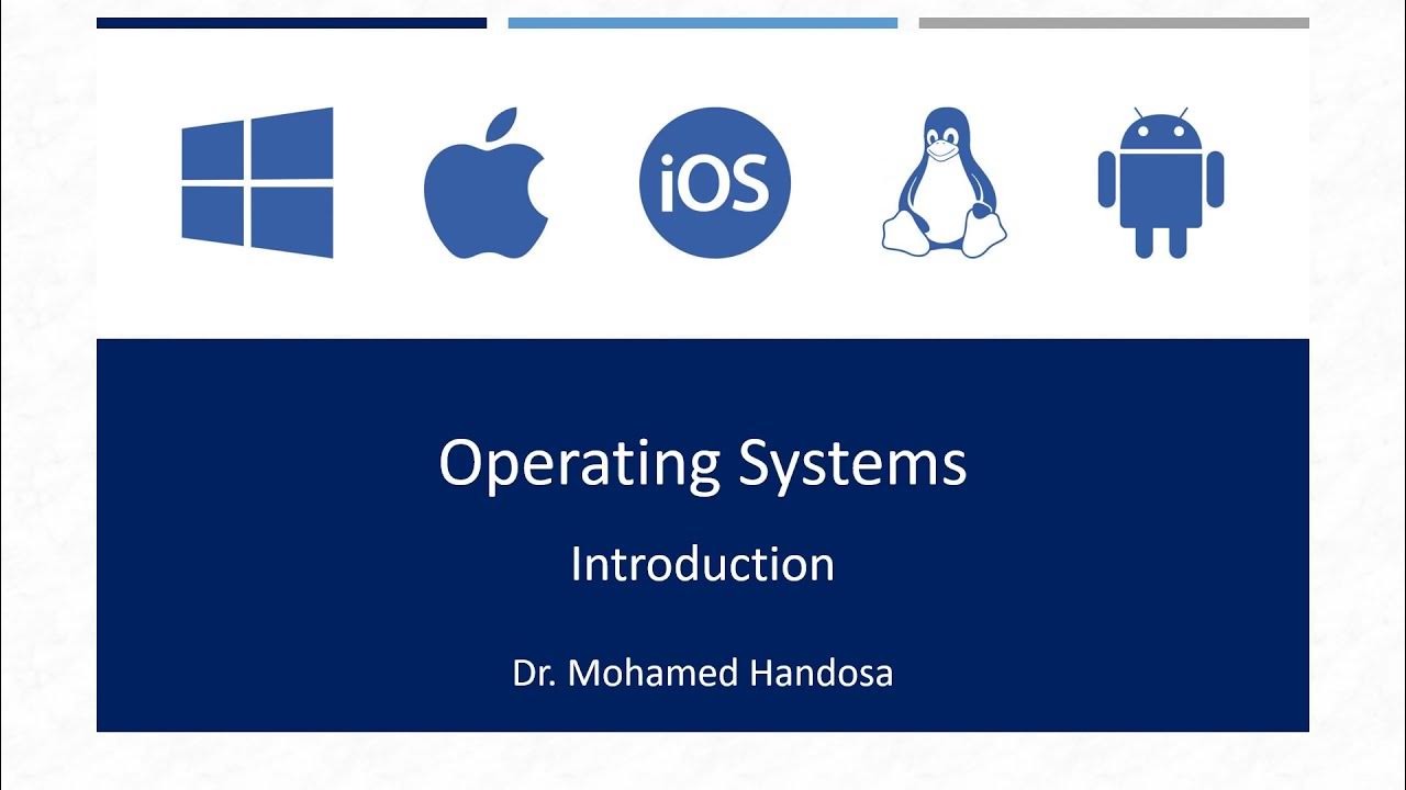 Operating Systems - 01 Introduction - YouTube