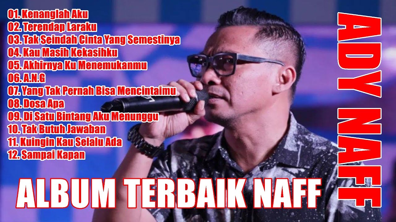 Naff Full Album Terbaik | Kumpulan Lagu Naff | Album Pilihan Terbaik ...