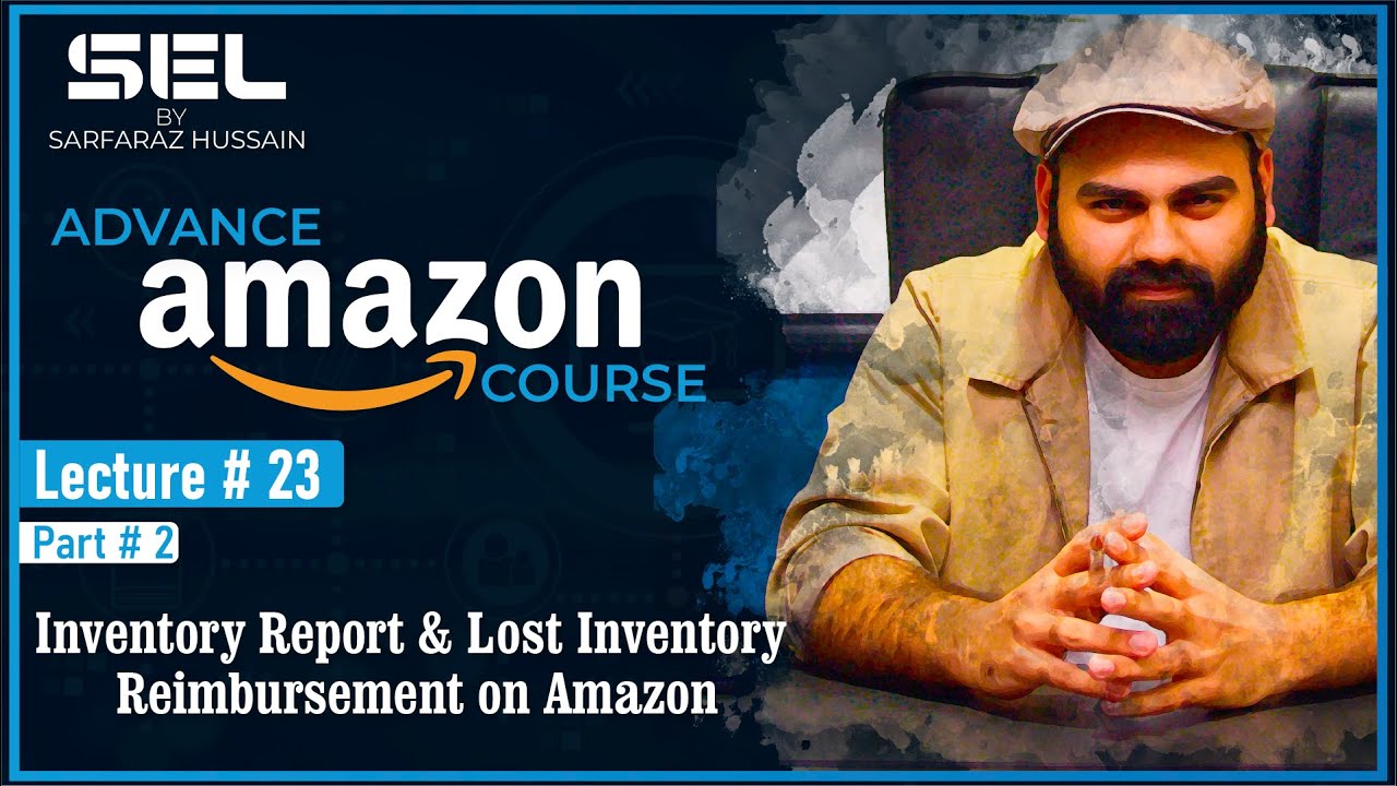 Lecture #23 (P2) Inventory Report & Reimbursement of Lost Inventories ...