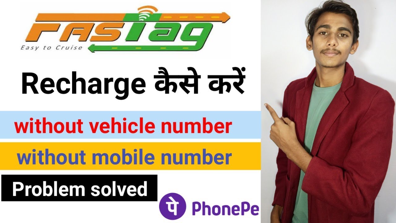 Fastag Recharge Kaise Kare Fastag Recharge Without Vehicle Number fastag-recharge-kaise-kare-fastag-recharge-without-vehicle-number